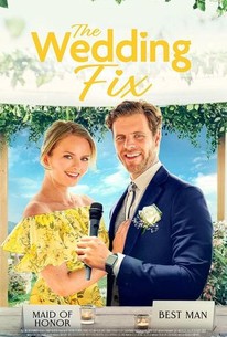 The Wedding Fix | Rotten Tomatoes