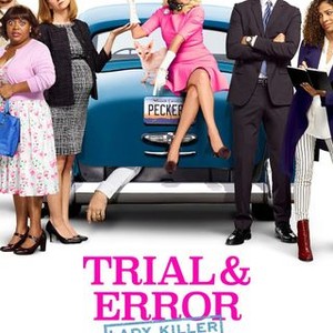 Trial & Error - Rotten Tomatoes