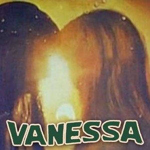 Vanessa - Rotten Tomatoes