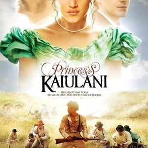 Princess Kaiulani - Rotten Tomatoes