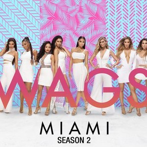 WAGS: Miami - Rotten Tomatoes