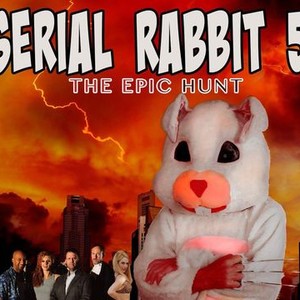 Serial Rabbit V: The Epic Hunt - Rotten Tomatoes