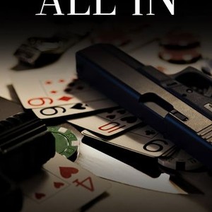 All In - Rotten Tomatoes
