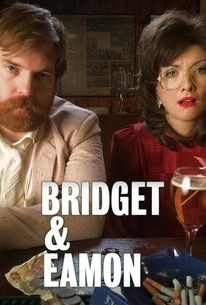 Bridget and Eamon - Rotten Tomatoes