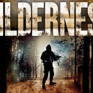 Wilderness - Rotten Tomatoes