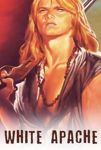 White Apache | Rotten Tomatoes