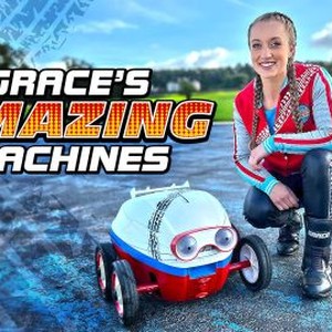 Grace's Amazing Machines: Season 2, Episode 8 - Rotten Tomatoes