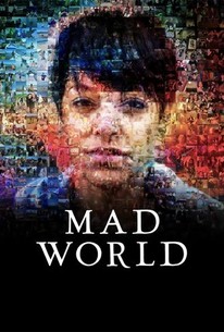 Mad World | Rotten Tomatoes
