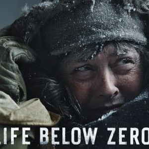 Life Below Zero - Rotten Tomatoes