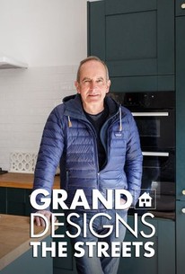 Grand Designs: The Streets: Season 1, Episode 1 | Rotten Tomatoes