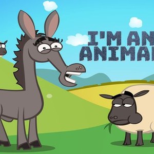 I'm an Animal - Rotten Tomatoes