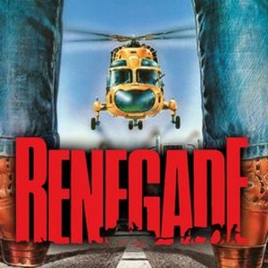 Renegade - Rotten Tomatoes