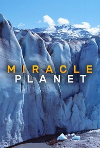 Miracle Planet | Rotten Tomatoes