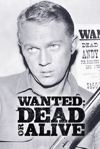 Wanted: Dead or Alive: Season 3, Episode 3 - Rotten Tomatoes