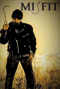 Misfit (2017) | Rotten Tomatoes