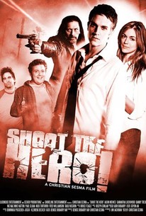 Shoot the Hero | Rotten Tomatoes