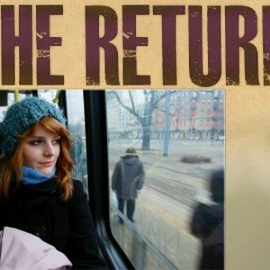 The Return (2014) - Rotten Tomatoes