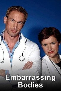 Embarrassing Bodies: Season 3, Episode 13 - Rotten Tomatoes