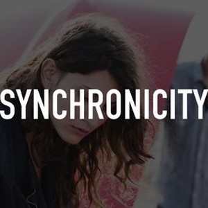 Synchronicity - Rotten Tomatoes