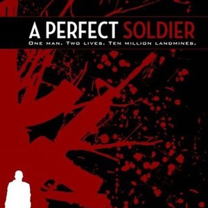 A Perfect Soldier - Rotten Tomatoes