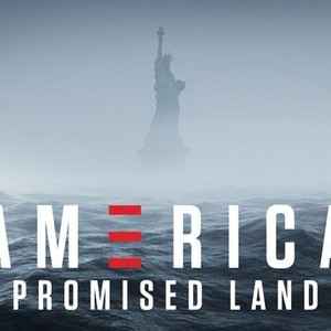 America: Promised Land - Rotten Tomatoes