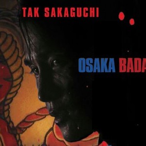 Osaka Badass - Rotten Tomatoes