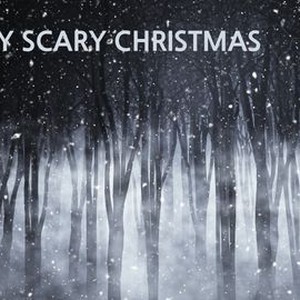 Merry Scary Christmas - Rotten Tomatoes