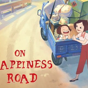 On Happiness Road - Rotten Tomatoes