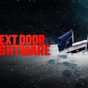 Next-Door Nightmare - Rotten Tomatoes