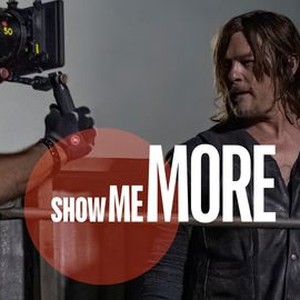 Show Me More - Rotten Tomatoes