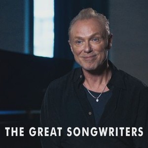 The Great Songwriters - Rotten Tomatoes