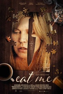 Eat Me | Rotten Tomatoes