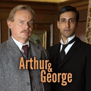 Arthur & George - Rotten Tomatoes