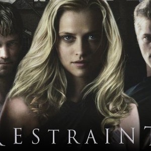 Restraint - Rotten Tomatoes
