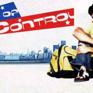 Out of Control - Rotten Tomatoes