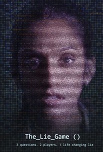 The Lie Game | Rotten Tomatoes