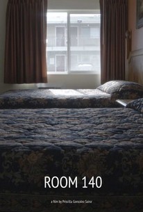 Room 140 | Rotten Tomatoes