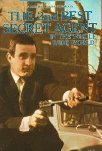 Second Best Secret Agent in the Whole Wide World (1965) - Rotten Tomatoes