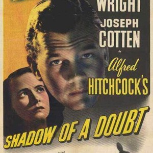 Shadow of a Doubt - Rotten Tomatoes