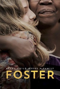 Foster (2018) | Rotten Tomatoes