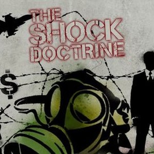 The Shock Doctrine - Rotten Tomatoes