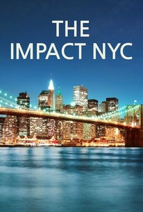 The Impact NYC | Rotten Tomatoes