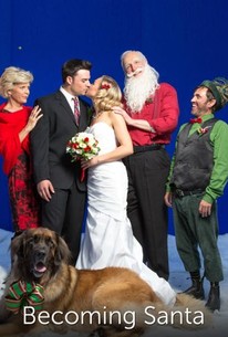 Becoming Santa (2015) - Rotten Tomatoes