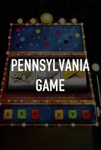 Pennsylvania Game | Rotten Tomatoes