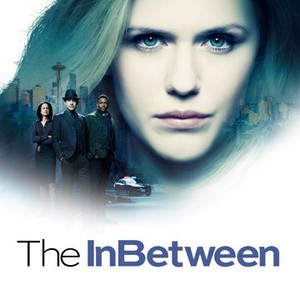 The InBetween - Rotten Tomatoes