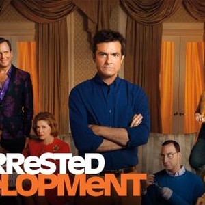 Arrested Development - Rotten Tomatoes