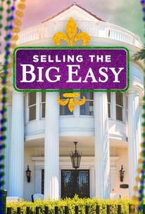 Selling the Big Easy | Rotten Tomatoes