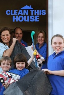 Clean This House | Rotten Tomatoes