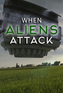 When Aliens Attack | Rotten Tomatoes