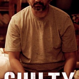 Guilty - Rotten Tomatoes